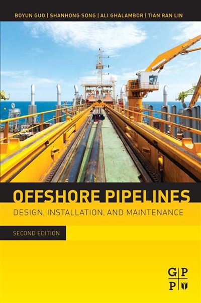 Offshore pipelines - relié - Boyun Guo - Achat Livre ou ebook | fnac
