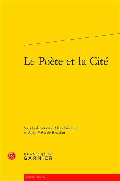 Le Poète et la Cité - broché - Alain Genetiot, Aude Préta-De-Beaufort ...