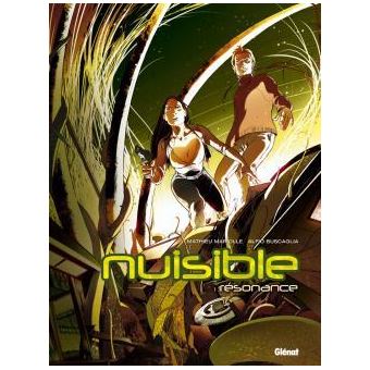 Nuisible - Résonance Tome 01 - Nuisible - Tome 01 - Mathieu Mariolle ...