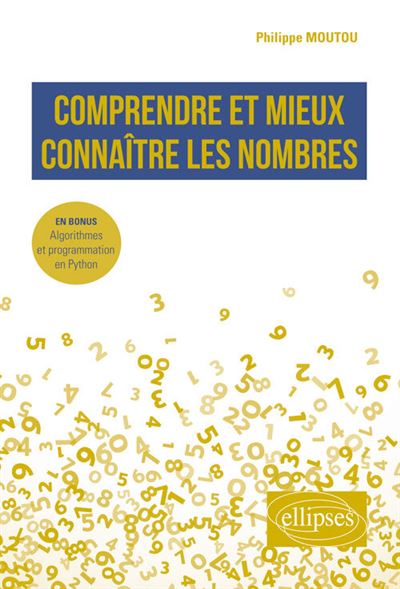 Comprendre et mieux connaître les nombres - En bonus : Algorithmes et ...