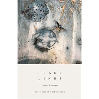Trace Lines Poems and Images - ebook (ePub) - David Bryson, Lindi Forde ...