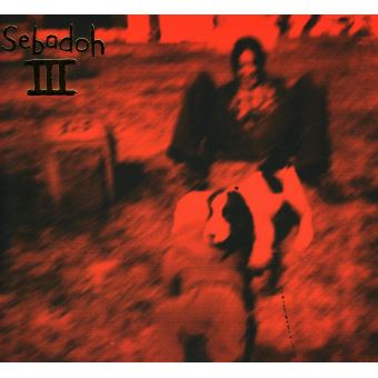 III - Sebadoh - CD album - Achat & prix | fnac
