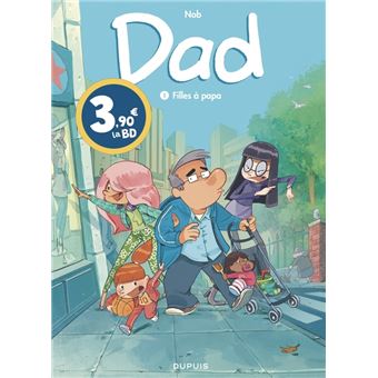 Dad - Dad - Tome 1 - Filles à papa / Edition spéciale, Limitée (Opé été ...