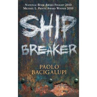 Ship breaker - broché - Paolo Bacigalupi - Achat Livre ou ebook | fnac
