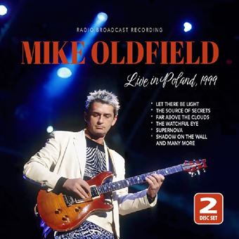 Live In Poland 1999 Radio Broadcast - Mike Oldfield - CD album - Achat ...