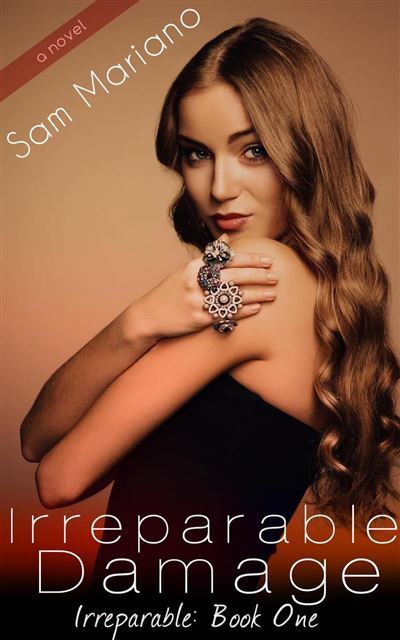 Irreparable Damage Irreparable, #1 - ebook (ePub) - Sam Mariano - Achat ...