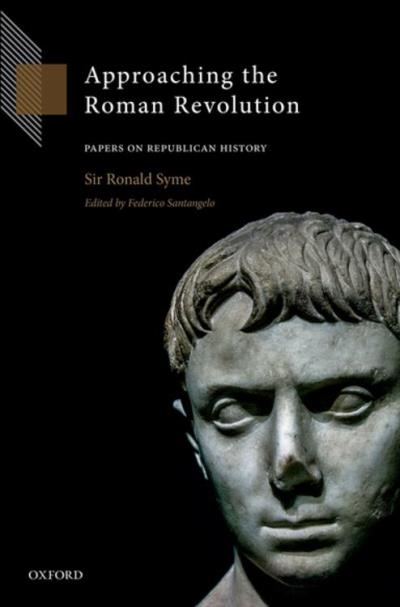 Approaching the Roman Revolution Papers on Republican History - ebook ...