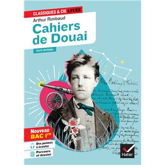 Cahiers de Douai (Bac de français 2024, 1re générale & techno) Suivi du ...