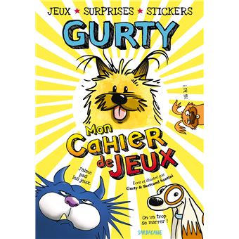 Le Journal de Gurty - Le Journal de Gurty - Mon Cahier de Jeux Gurty ...