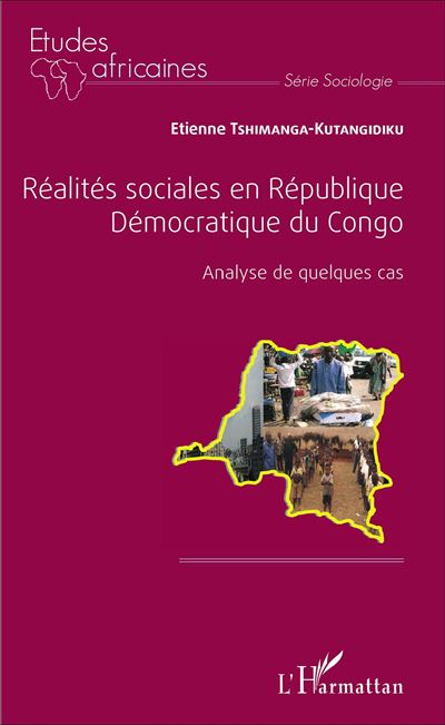 Réalités sociales en République Démocratique du Congo Analyse de ...