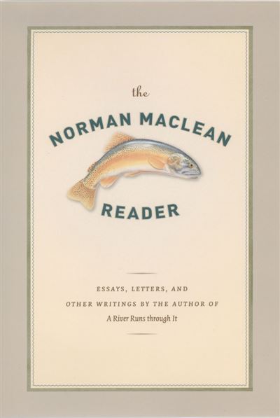 Norman maclean reader - relié - Norman Maclean - Achat Livre ou ebook ...