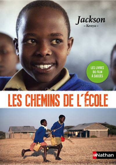 Sur les chemins de l'école : Jackson Jackson, Kenya - relié - Collectif ...