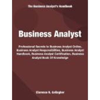 Business Analyst Professional Secrets To Business Analyst Online ...
