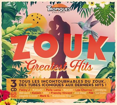 Zouk Greatest Hits - Zouk - CD album - Achat & prix | fnac
