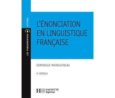 L'énonciation en linguistique française N°30 2ème édition - broché ...