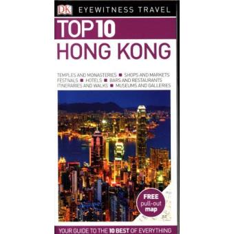 Eyewitness top 10 travel guide, Hong Kong - Poche - Collectif - Achat Livre | fnac