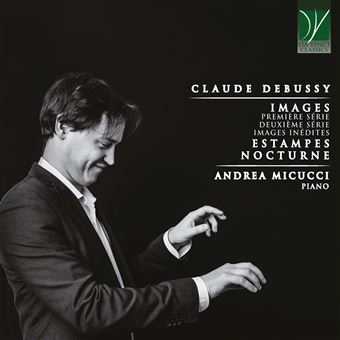 Debussy : Images, Estampes, Nocturnes - Claude Debussy - CD album ...