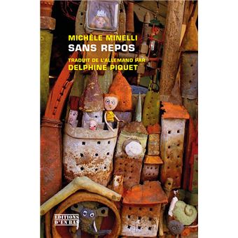 Sans repos - cartonné - Michèle Minelli - Achat Livre | fnac
