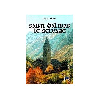 Saint-dalmas-le-selvage - broché - ESTADIEU - Achat Livre | fnac