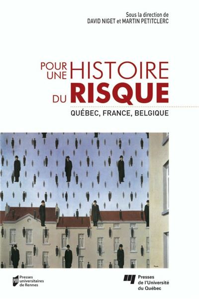 Pour une histoire du risque Québec, France, Belgique - ebook (ePub ...