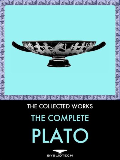 Texts From Ancient Greece - The Collected Works - The Complete Plato ...