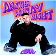 Another Friday Night Édition Deluxe - Joel Corry - CD album - Achat ...