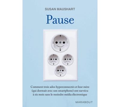 Pause - Poche - Susan Maushart - Achat Livre | fnac