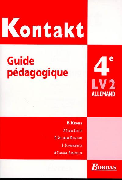 Kontakt 4e lv2 livre du professeur 1998 Livre du professeur Edition 1999 - broché - Anne ...