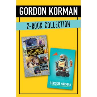 Gordon Korman 2-Book Collection Masterminds and Ungifted - ebook (ePub ...
