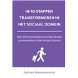10 stappen - Kies de instrumenten voor het nieuwe samenwerken in het ...