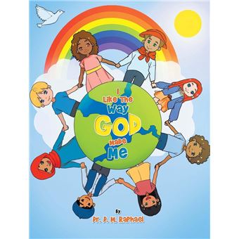 I Like the Way God Made Me - ebook (ePub) - Dr. D. M. Raphael - Achat ...