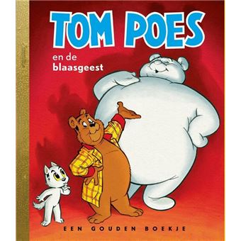 Gouden Boekjes - Gouden Boekje - Tom Poes en de blaasgeest - Henrieke ...