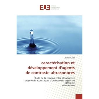 Caractérisation et développement d'agents de contraste ultrasonores ...