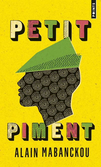 Petit Piment - Poche - Alain Mabanckou - Achat Livre ou ebook | fnac