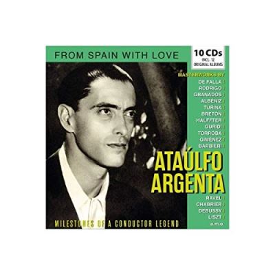 Ataulfo Argenta - Milestones of a Conductor Legend - 10CD - CD Álbum ...