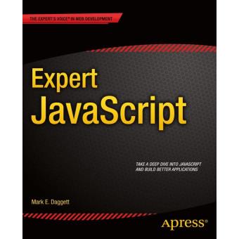 Expert Javascript - Poche - Mark Daggett - Achat Livre ou ebook | fnac