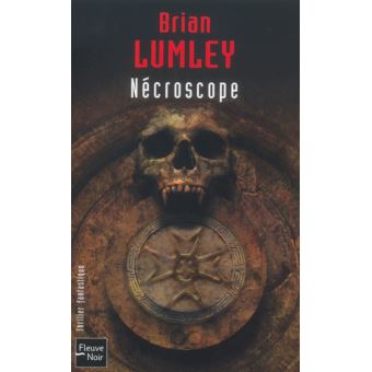 Nécroscope - Tome 1 - Nécroscope - Brian Lumley - Poche - Achat Livre ...