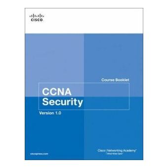 CCNA Security Version 1.0 - broché - Cisco - Achat Livre | fnac