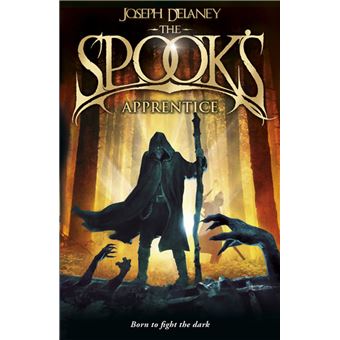 The Wardstone Chronicles - Book 1 Tome 1 - The Spook's Apprentice ...