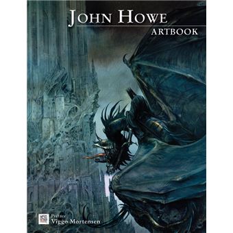 John Howe Artbook - relié - John Howe - Achat Livre | fnac