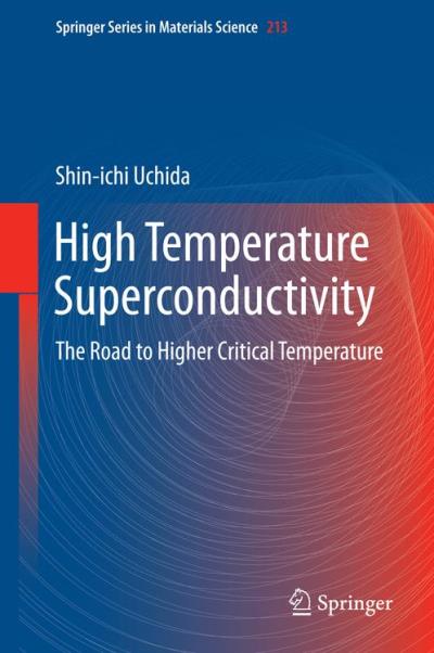 High temperature superconductivity - relié - Shin-Ichi Uchida - Achat ...
