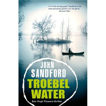 Troebel water Tome 3 - broché - John Sandford, Auteur, Martin Jansen in ...