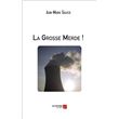 La Grosse Merde ! - broché - Jean-Marie Salicis - Achat Livre | fnac