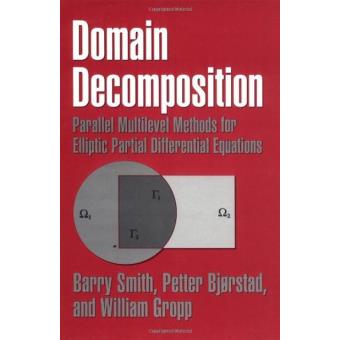 Domain decomposition Parallel multilevel methods for elliptic partial differential equations ...