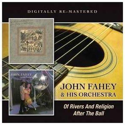 Fahey - John & His ... - Of rivers and religion... - Compra música na ...