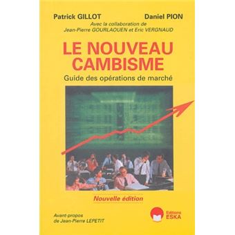 Nouveau cambisme 4e ed. (le) Maîtriser les activités de marché - broché ...