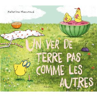 Un ver de terre pas comme les autres - cartonné - Katarina Macurova ...