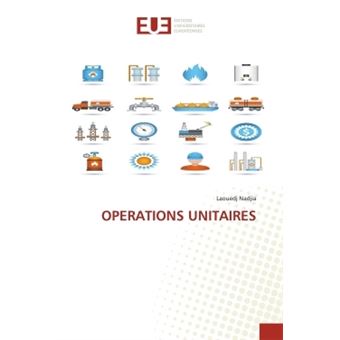 Operations unitaires - broché - Laouedj Nadjia - Achat Livre | fnac
