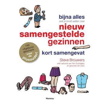 Bijna alles wat je moet weten over nieuw samengestelde gezinnen ...