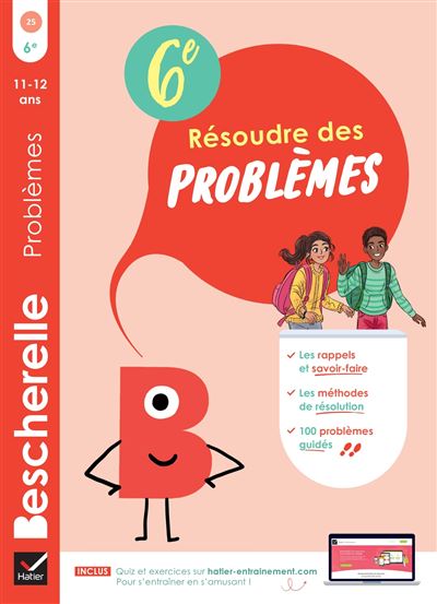 Bescherelle - Résoudre des problèmes 6e Cahier d'entraînement en maths ...